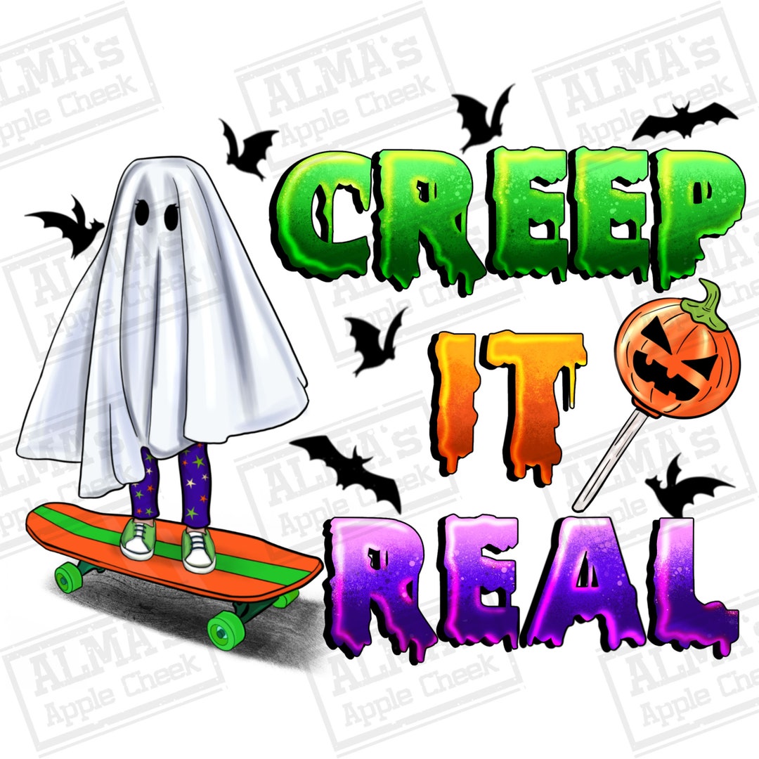 Creep It Real Png Sublimation Design Download, Happy Halloween Png, Boo ...