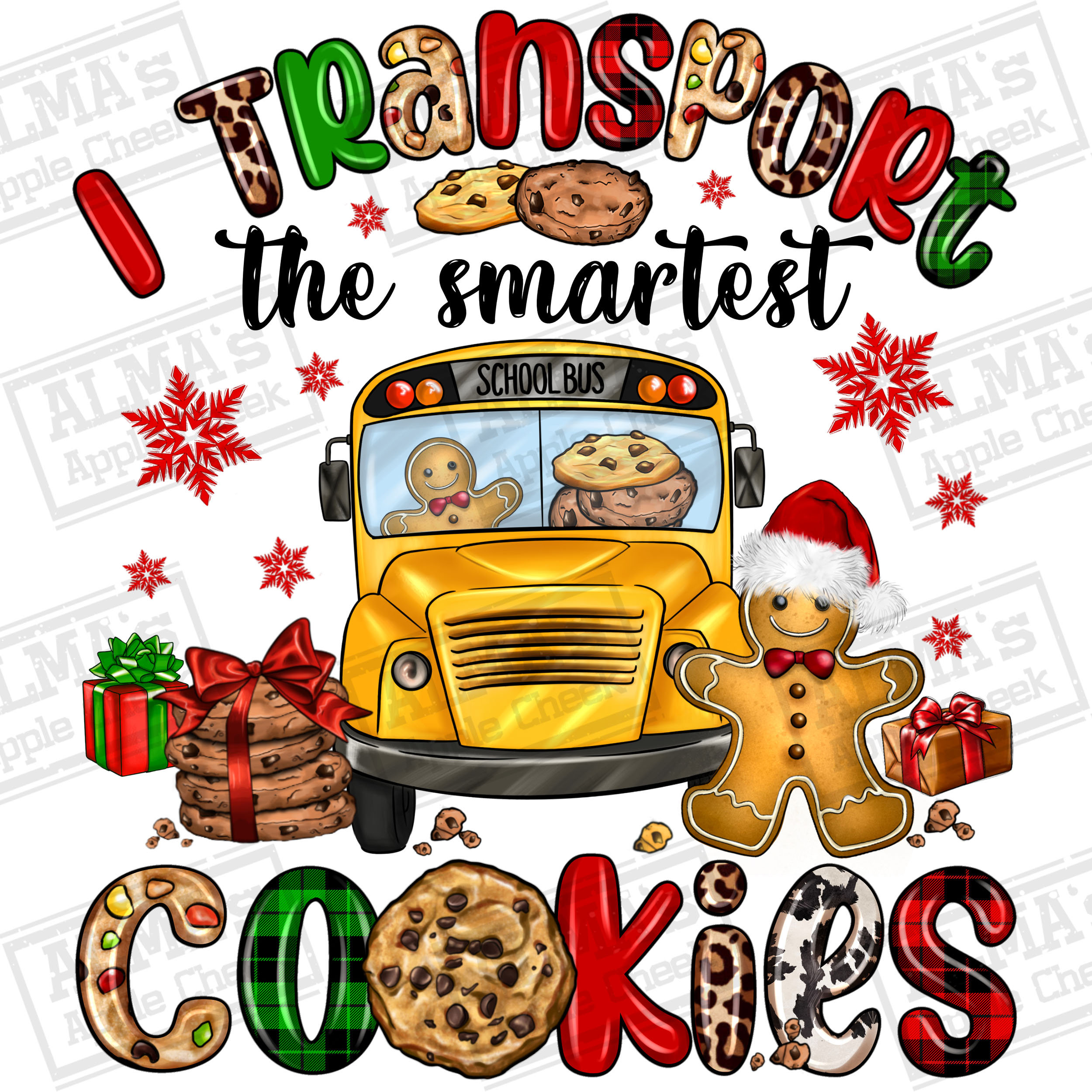I Transport the Smartest Cookies Png Sublimation Design Download ...