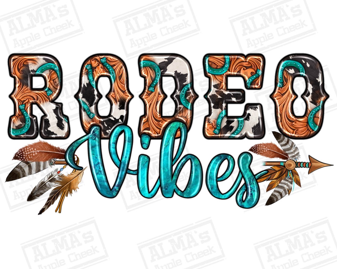 Rodeo Vibes Png Sublimation Design Download, Western Rodeo Png, Rodeo ...