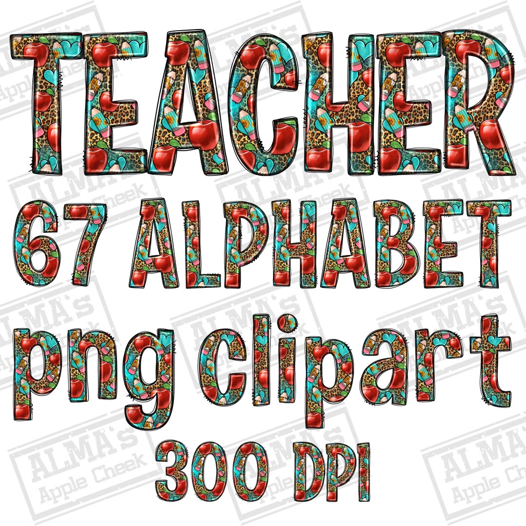 Teacher Alphabet for Boys Alphabet Bundle Png, Teacher Doodle Letters ...
