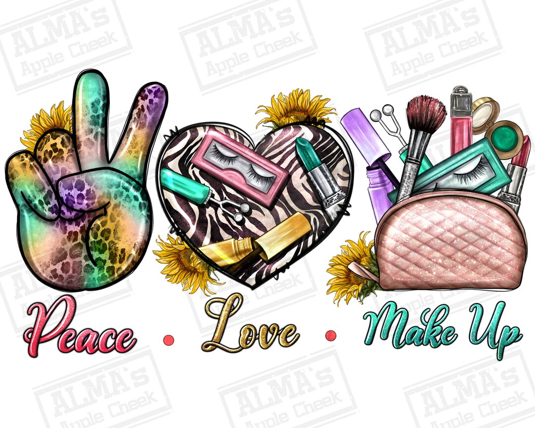 Peace Love Make up Png Sublimation Design Download, Make up Artist Png ...