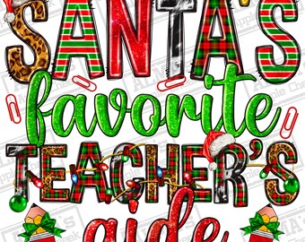 Santa's Favorite Teacher Png Sublimation Design Download, Christmas Png ...