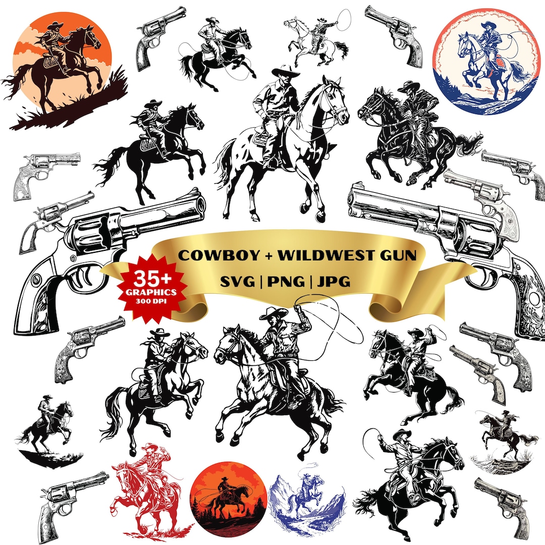 COWBOY SVG BUNDLE| Western Svg Gun Svg | Colt 45 Revolver Svg | Png ...