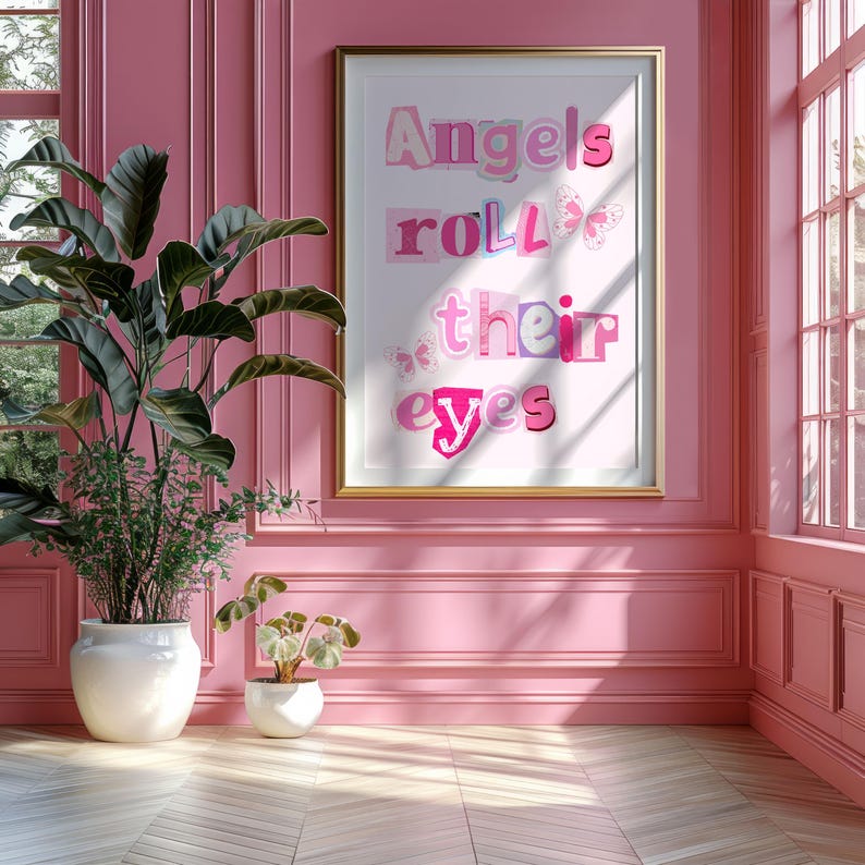 Angels Roll Their Eyes Pink Themed Scrapbook Saying Rolled Poster ...