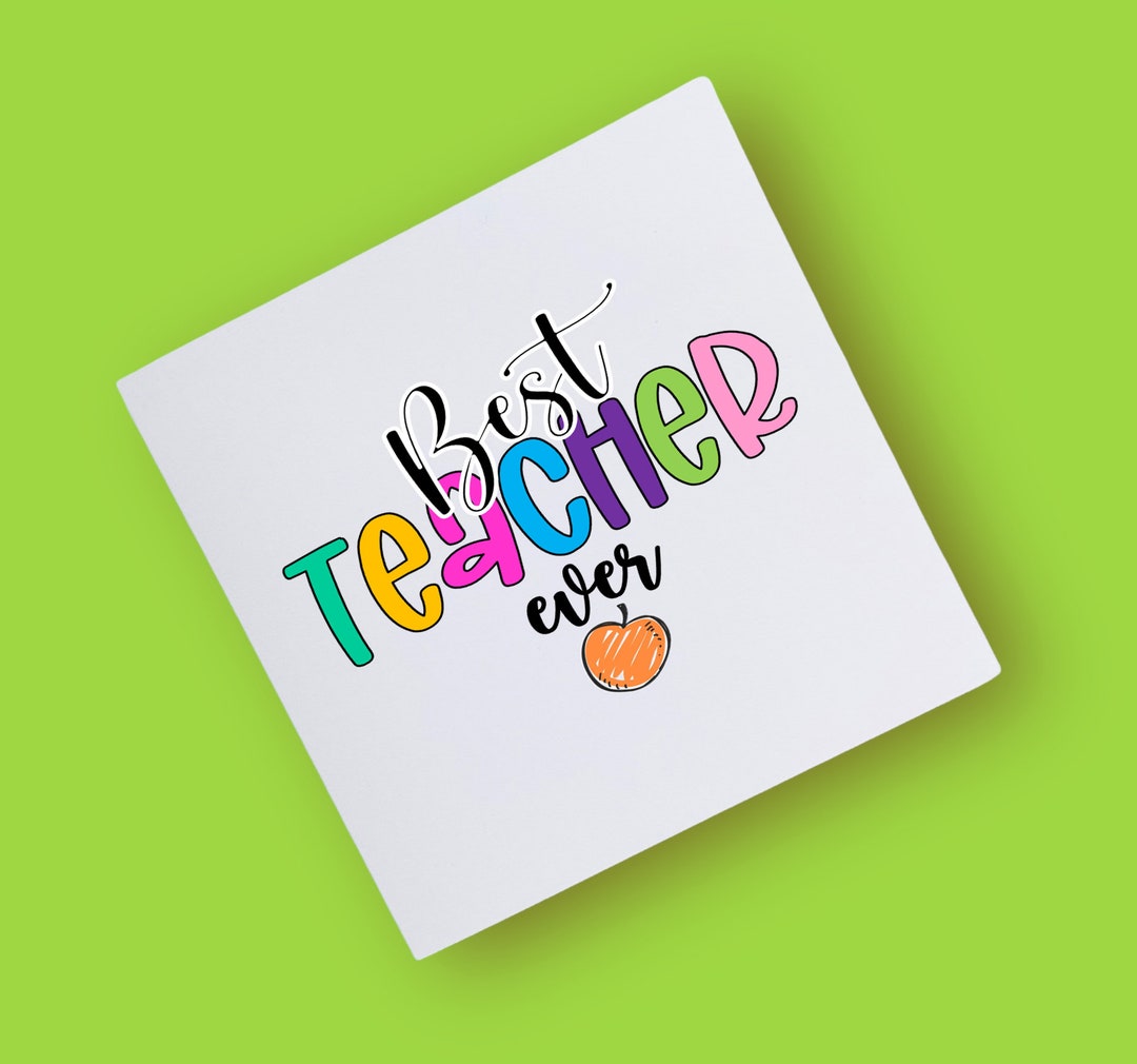 Best Teacher Ever, Thank You Teacher Card for End of School Term - Etsy