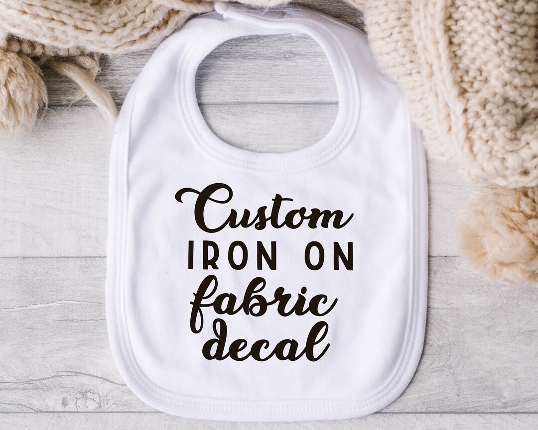 Newborn Bib Custom Iron on Text Decal Custom Iron on Decal - Etsy