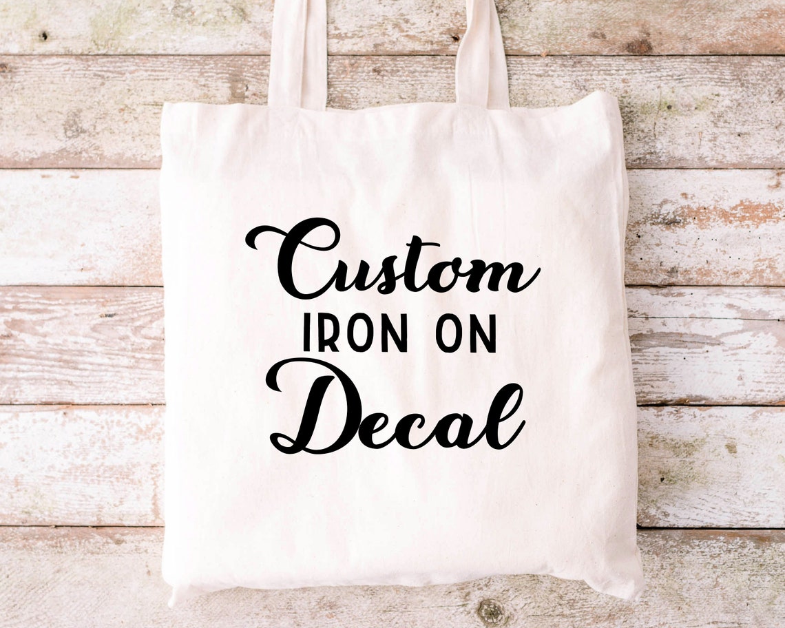 Tote Bag Iron on Text Decal Custom Iron on Name Vinyl Decal T-shirt HTV ...