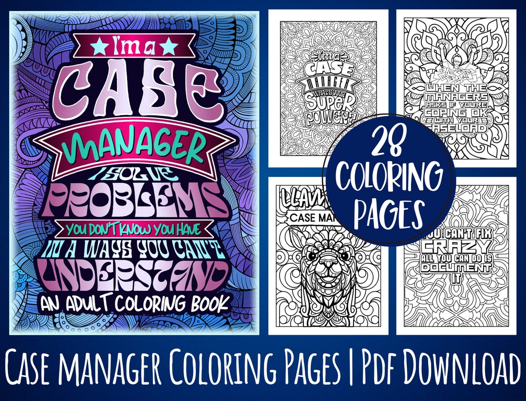Case Manager Coloring Book Pages for Adults, Funny & Snarky Case ...