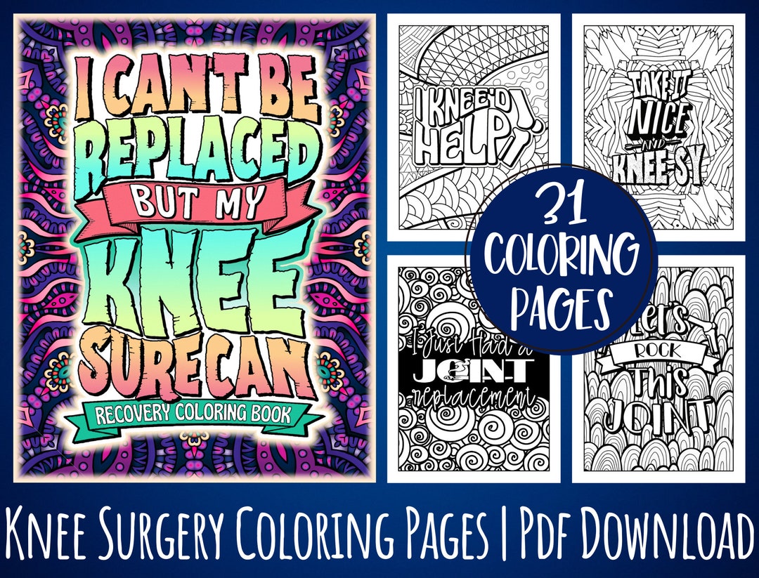 Funny Knee Surgery Recovery Coloring Book Pages - Etsy