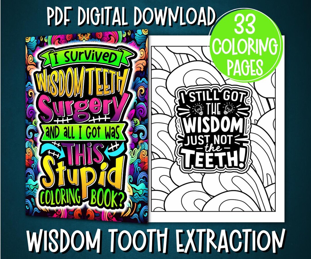 33 Wisdom Teeth Extraction Surgery Recovery Coloring Book Pages, Post ...