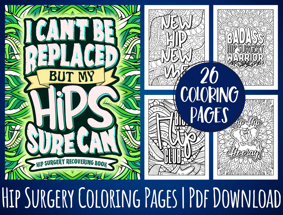Hip Surgery Recovery Coloring Book Pages | A Funny Hip Replacement ...