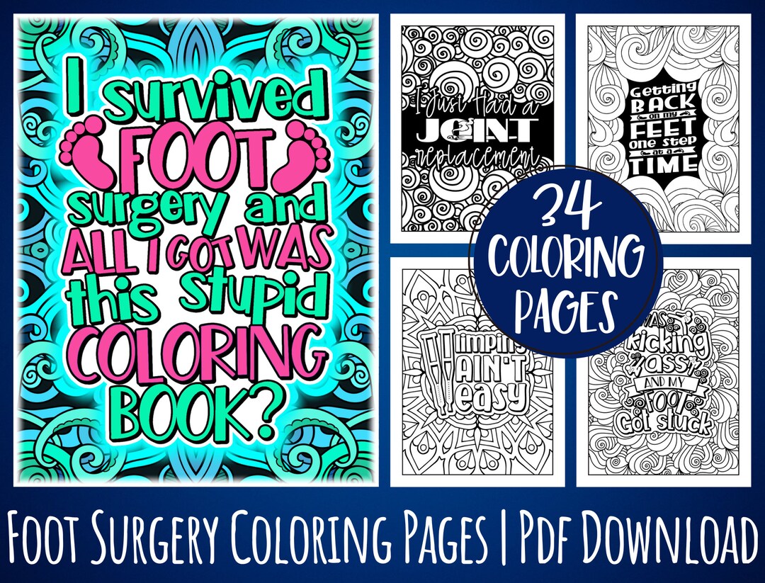 Foot Surgery Recovery Coloring Book Pages for Women, Men | After Foot ...