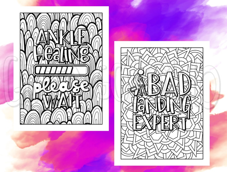 Ankle Surgery Recovery Coloring Book Pages | Funny Get Well Gift ...