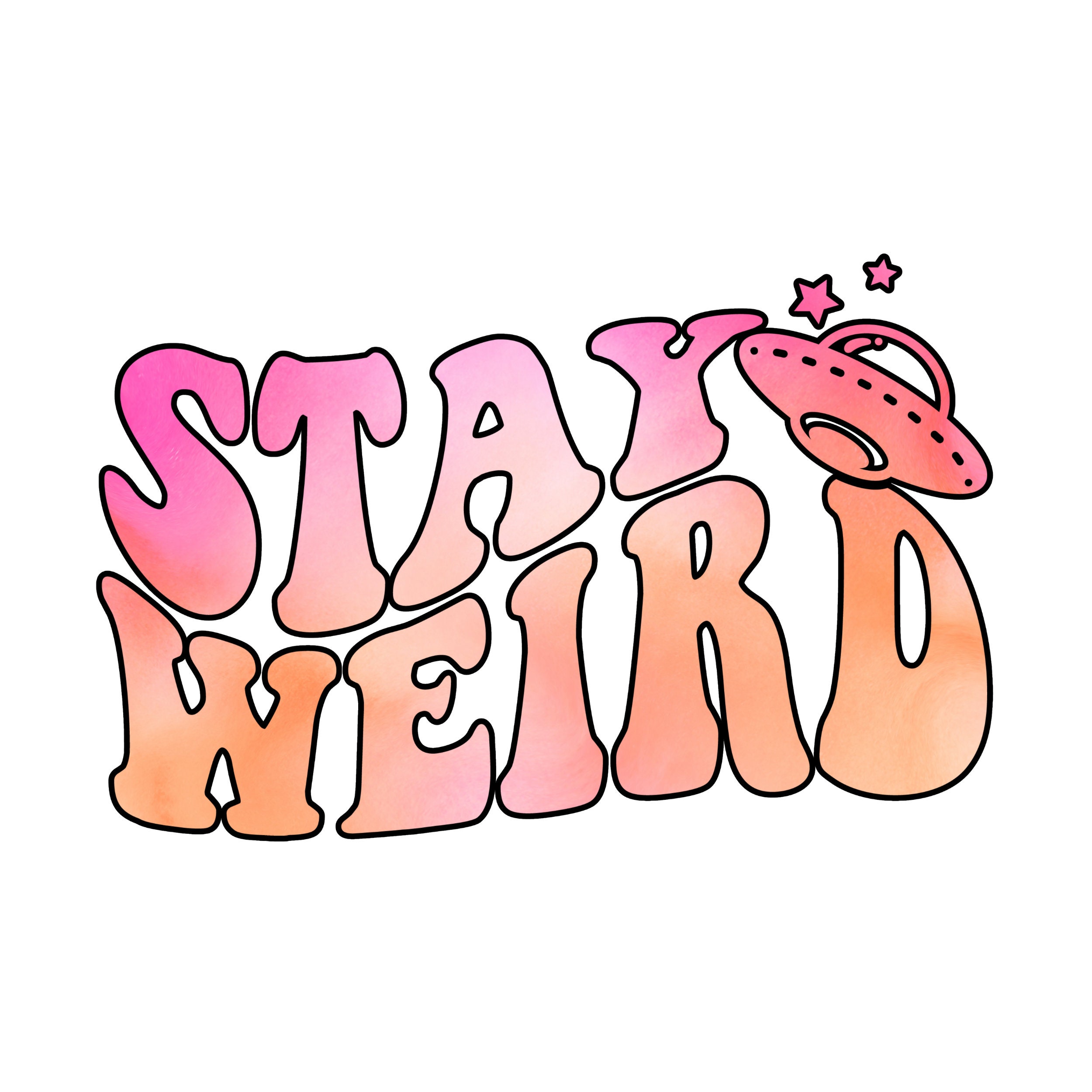 Stay Weird Tumblr Quotes