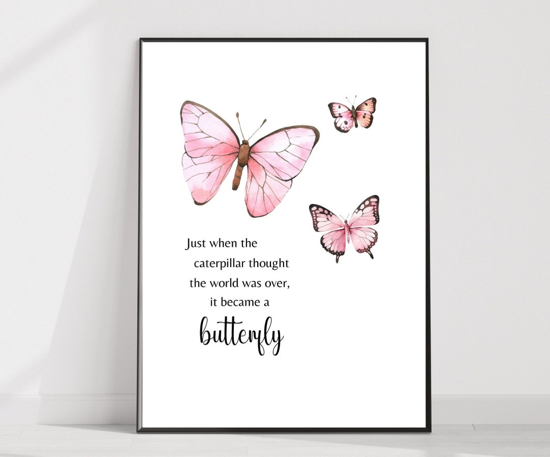 Butterfly Quote Printable Wall Art, Pink Butterflies Print, Girl Room ...