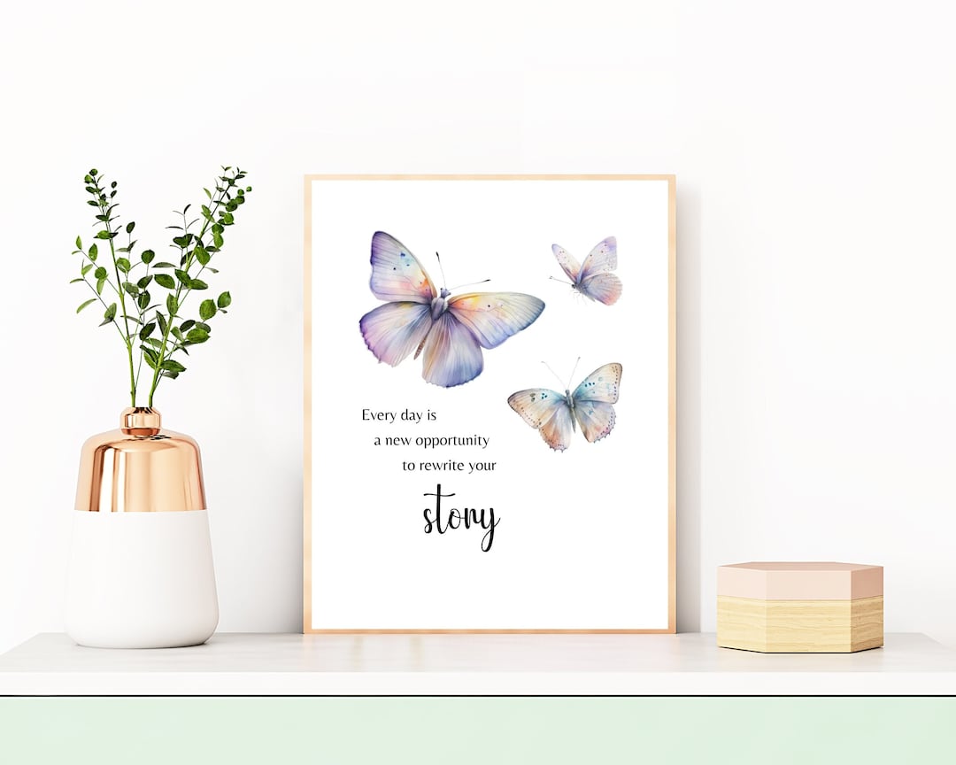 Motivational Quote Wall Art, Printable Butterfly Wall Art ...