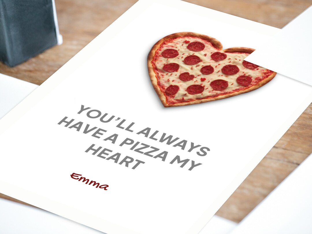 All Occassion Editable & Printable Card | Pizza in My Heart | Pun Card ...