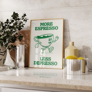 More Espresso Less Depresso Poster Print Retro Quote Wall Print Coffee ...