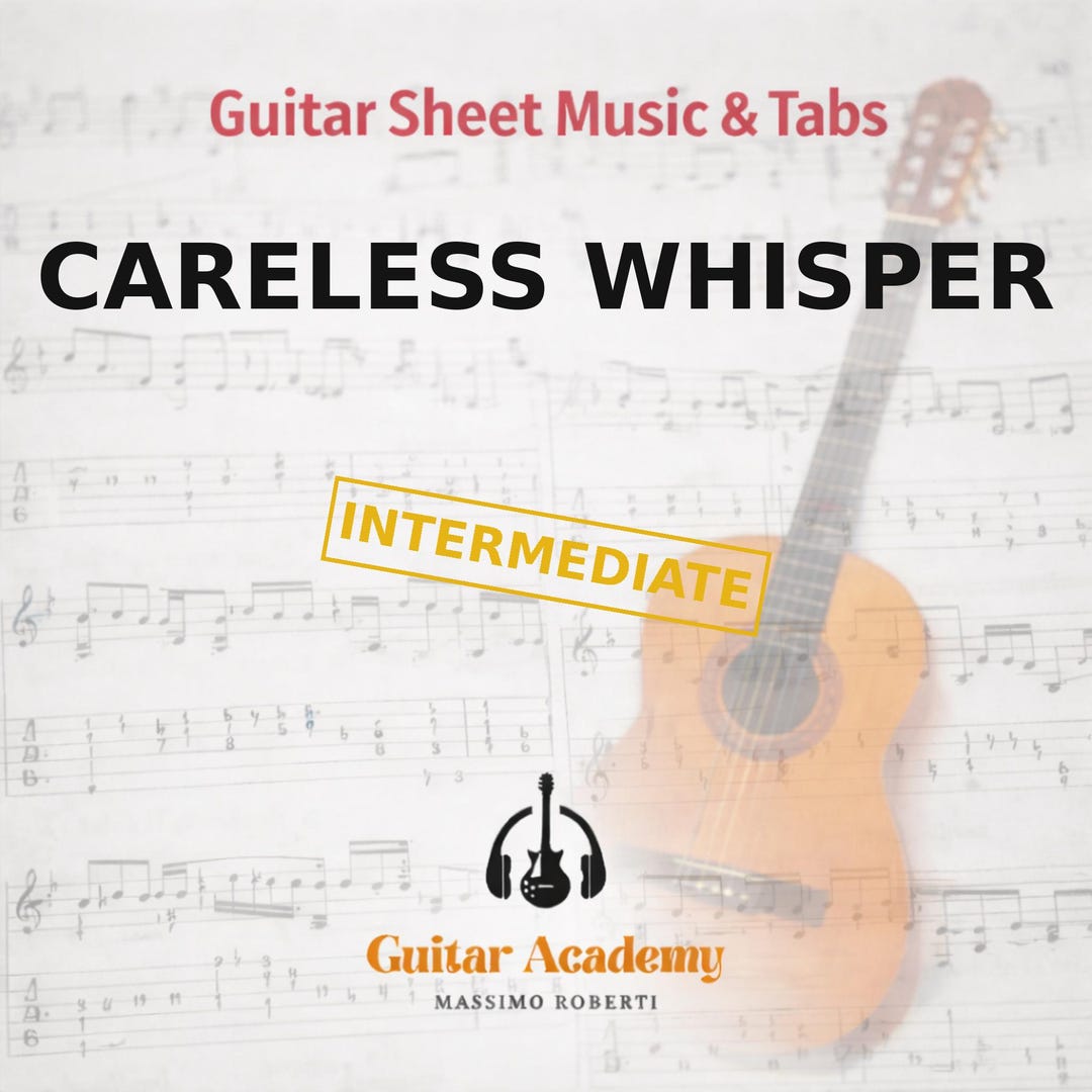 Careless Whisper Sheet Music - Guitar Tutorial TABS and Score - Etsy ...