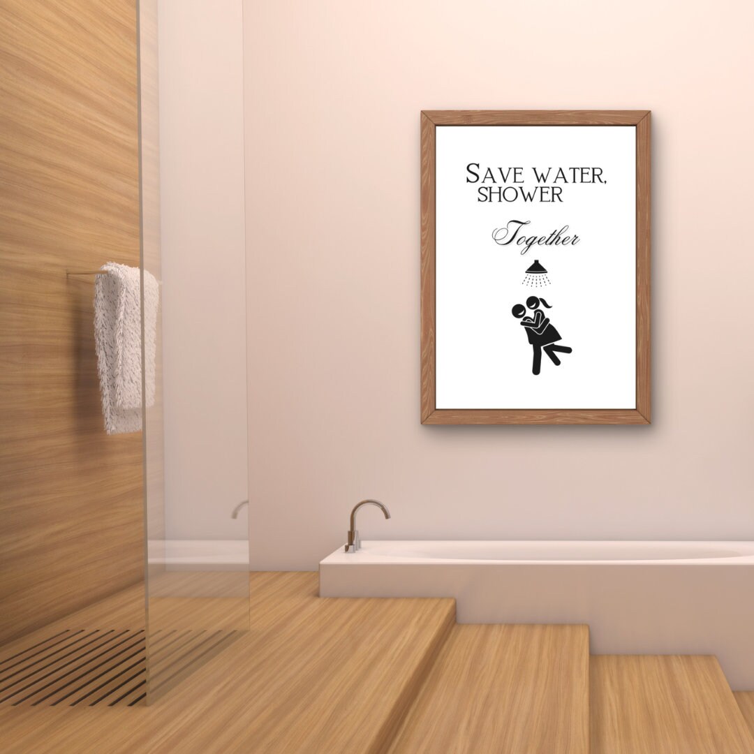 Save Water, Shower Together Printable Minimalist Shower Poster, Water ...