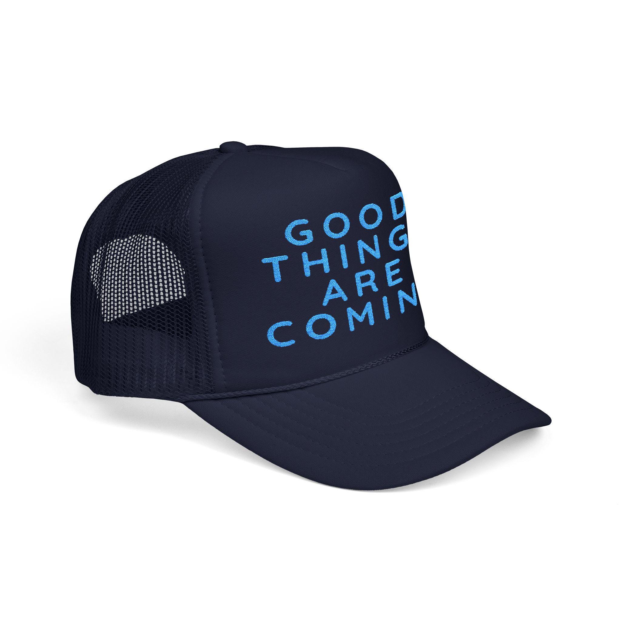 Good Things Are Coming Trucker Cap, Abundance Hat, Meditation Hat ...
