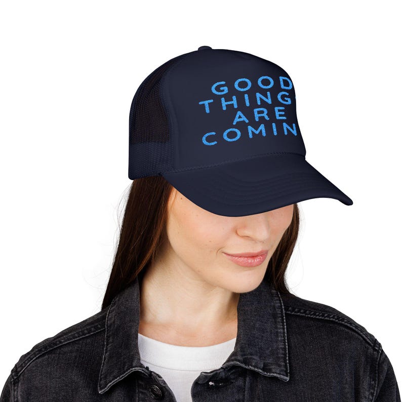 Good Things Are Coming Trucker Cap, Abundance Hat, Meditation Hat ...