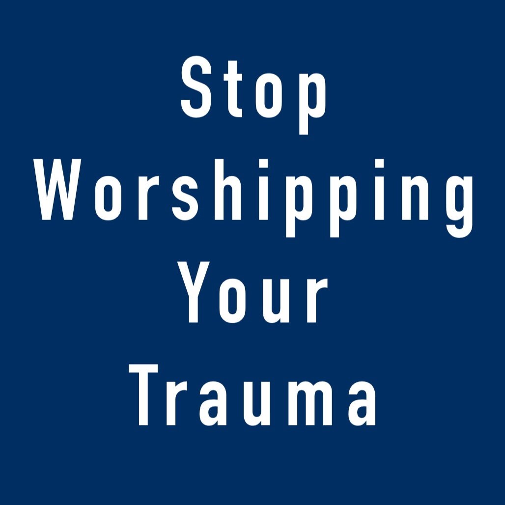 STICKER Stop Worshipping Your Trauma- Square 3x3 Inch Blue, Spring ...