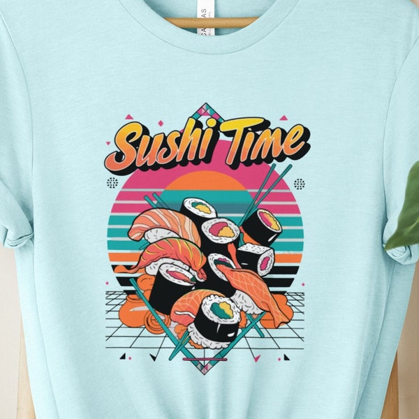 Sushi Time T-shirt, Japanese Food Graphic Tee, Retro Sushi Lover Shirt ...