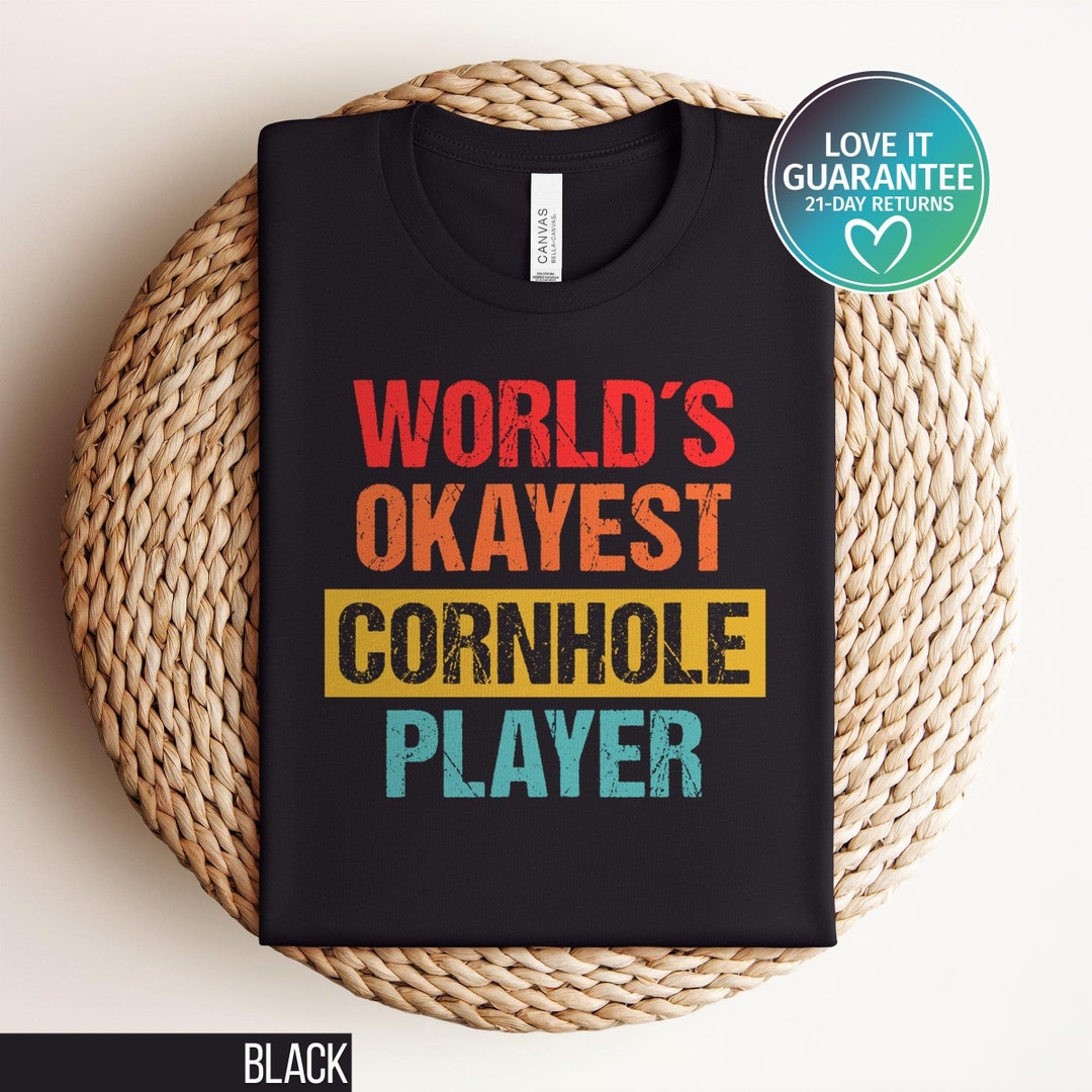 Funny Cornhole Player T-shirt, Humorous Cornhole Player Gift Tee ...