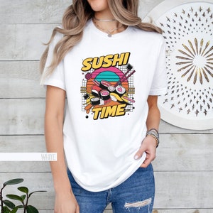 Sushi Time T-shirt, Japanese Food Graphic Tee, Retro Sushi Lover Shirt ...