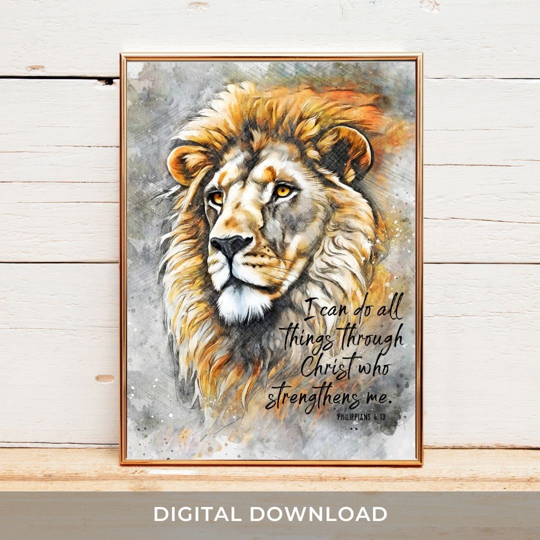 Lion + Philippians 4 13 PRINTABLE Art, Scripture: I Can Do All Things ...