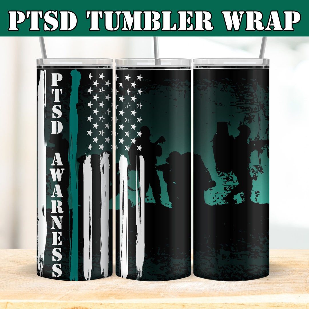 Teal PTSD Awareness Tumbler Wrap, Teal Combat and Flag, Veteran Mental ...