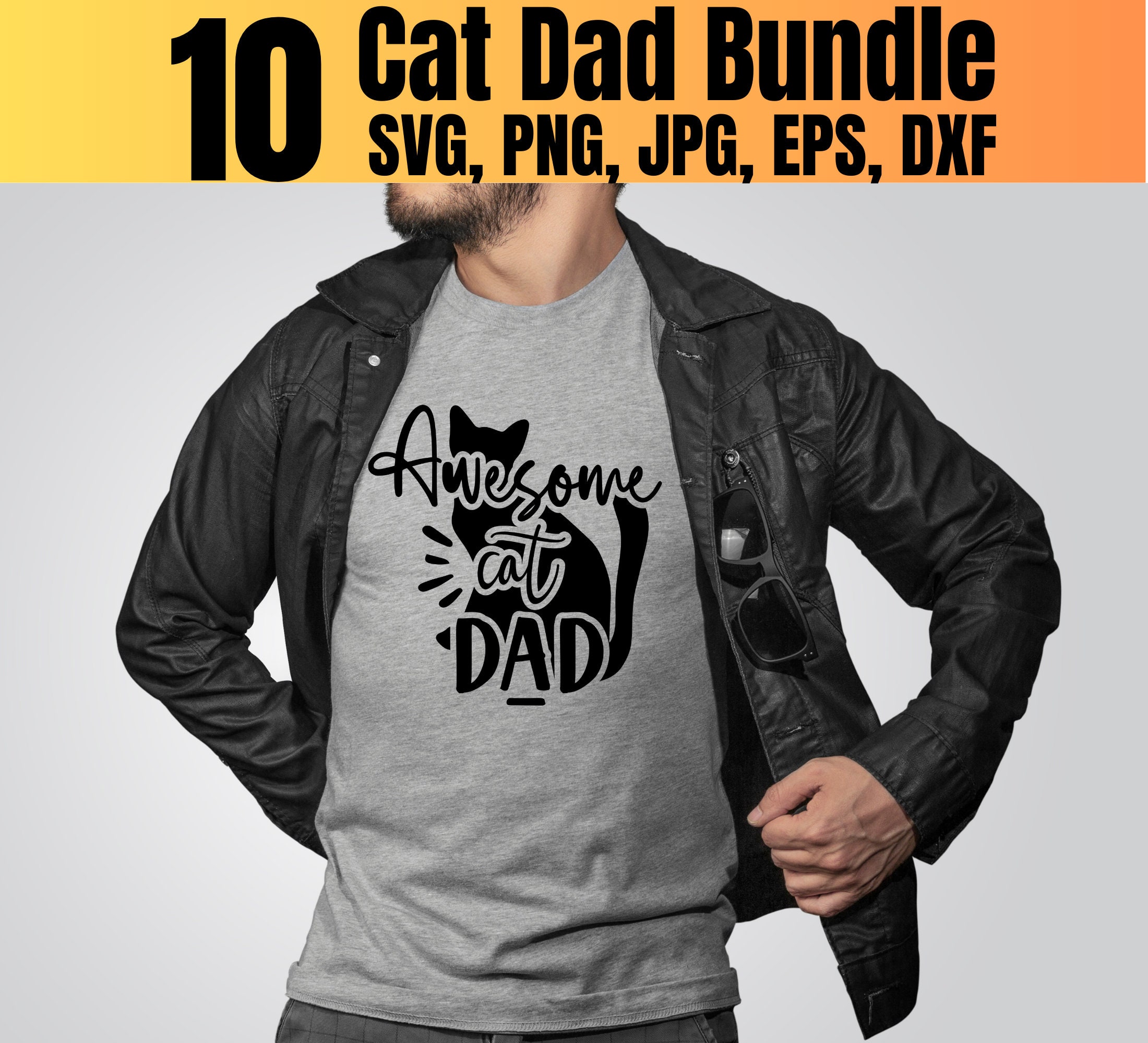 Best Cat Dad SVG Bundle of 10, Funny Cat Dad PNG, Worlds Coolest Cat ...