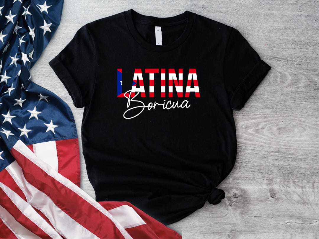 Latina Boricua T-shirt, Hispanic Heritage Shirt, Latina Woman Pride Tee ...