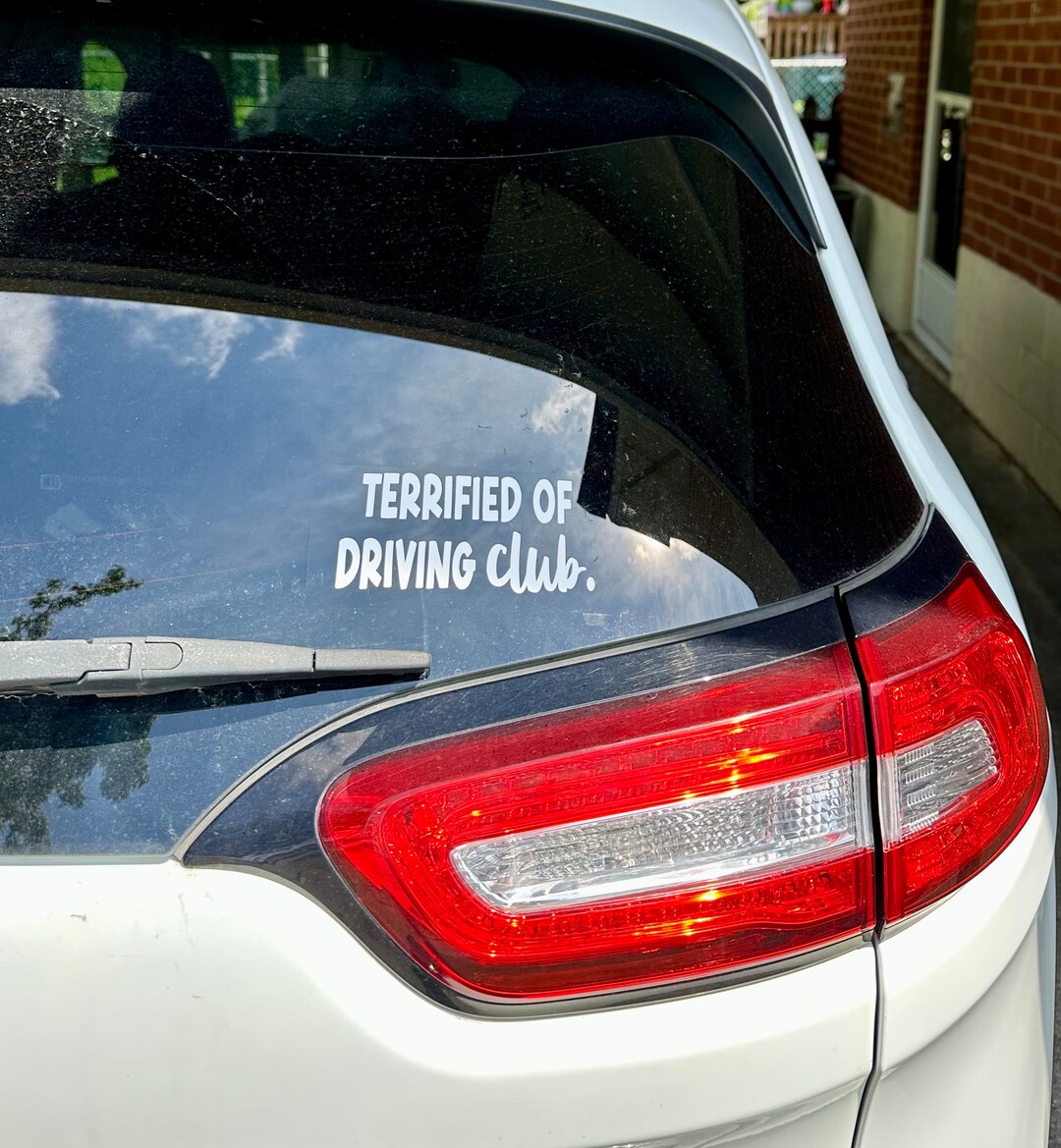 Terrified of Driving Club Car Sticker | Car Sticker | Car Decal ...