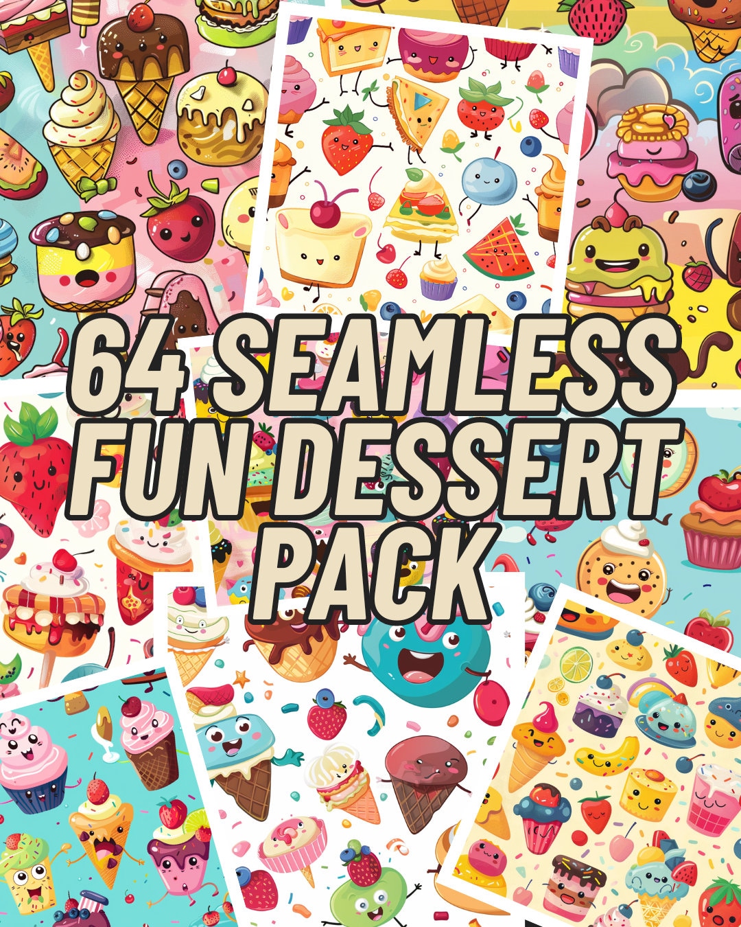 64 Seamless Fun Dessert Pack | Digital Papers | Printable Patterns ...
