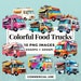 10 Colorful Food Trucks Clipart Pack INSTANT DOWNLOAD 10 Food Truck ...