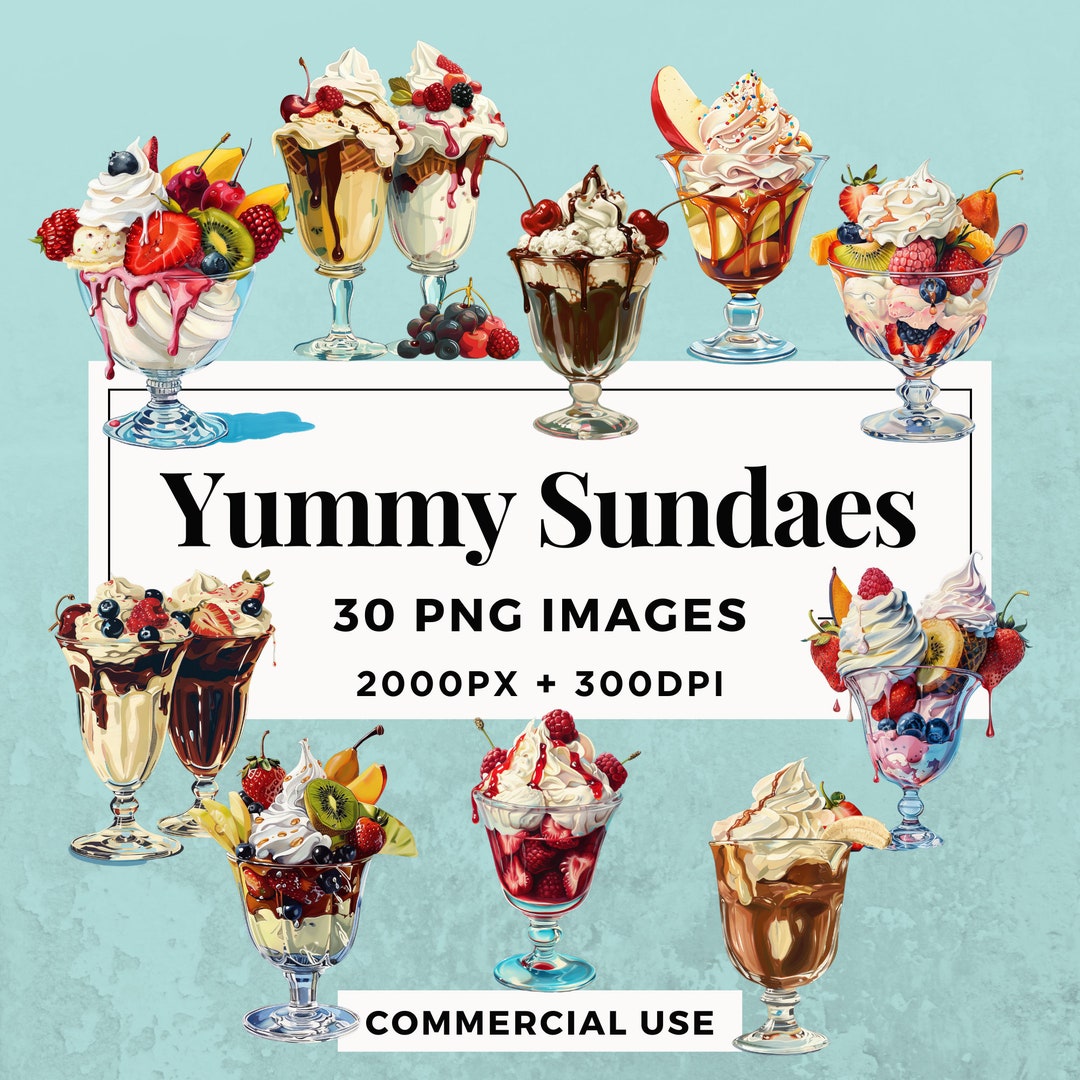 30 Yummy Sundaes Clipart Pack INSTANT DOWNLOAD 30 Delicious Sundae ...