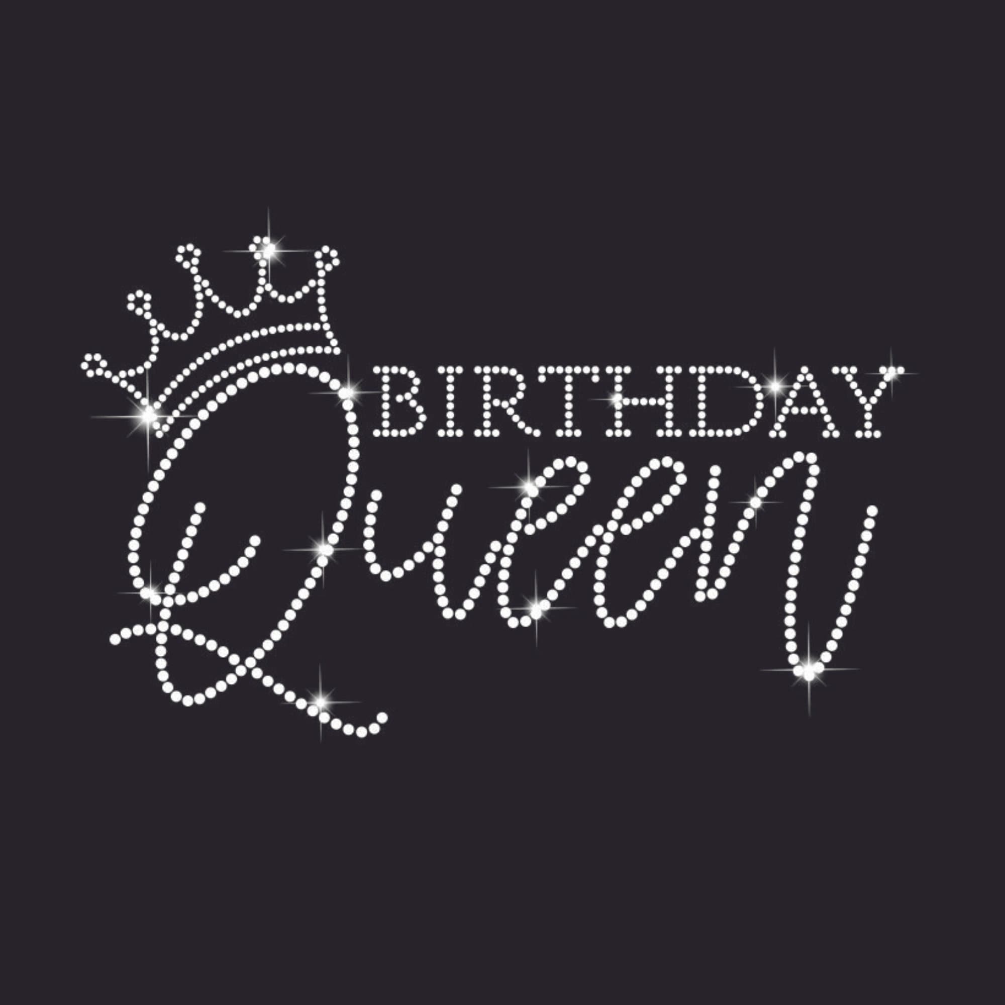 Birthday Queen Rhinestone Pattern, SVG Pattern, Birthday Queen Design ...