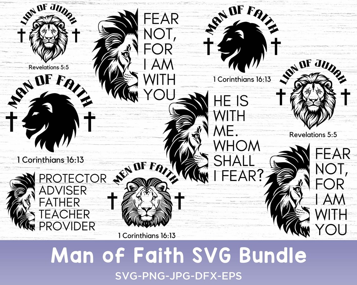 Man of Faith Svg Bundle, Lion of Judah Svg, Faith Moves Mountains, Fear ...