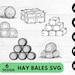 Hay Bales SVG Bundle, Round Bales Svg, Wheat Bale Svg, Bale of Hay Svg ...