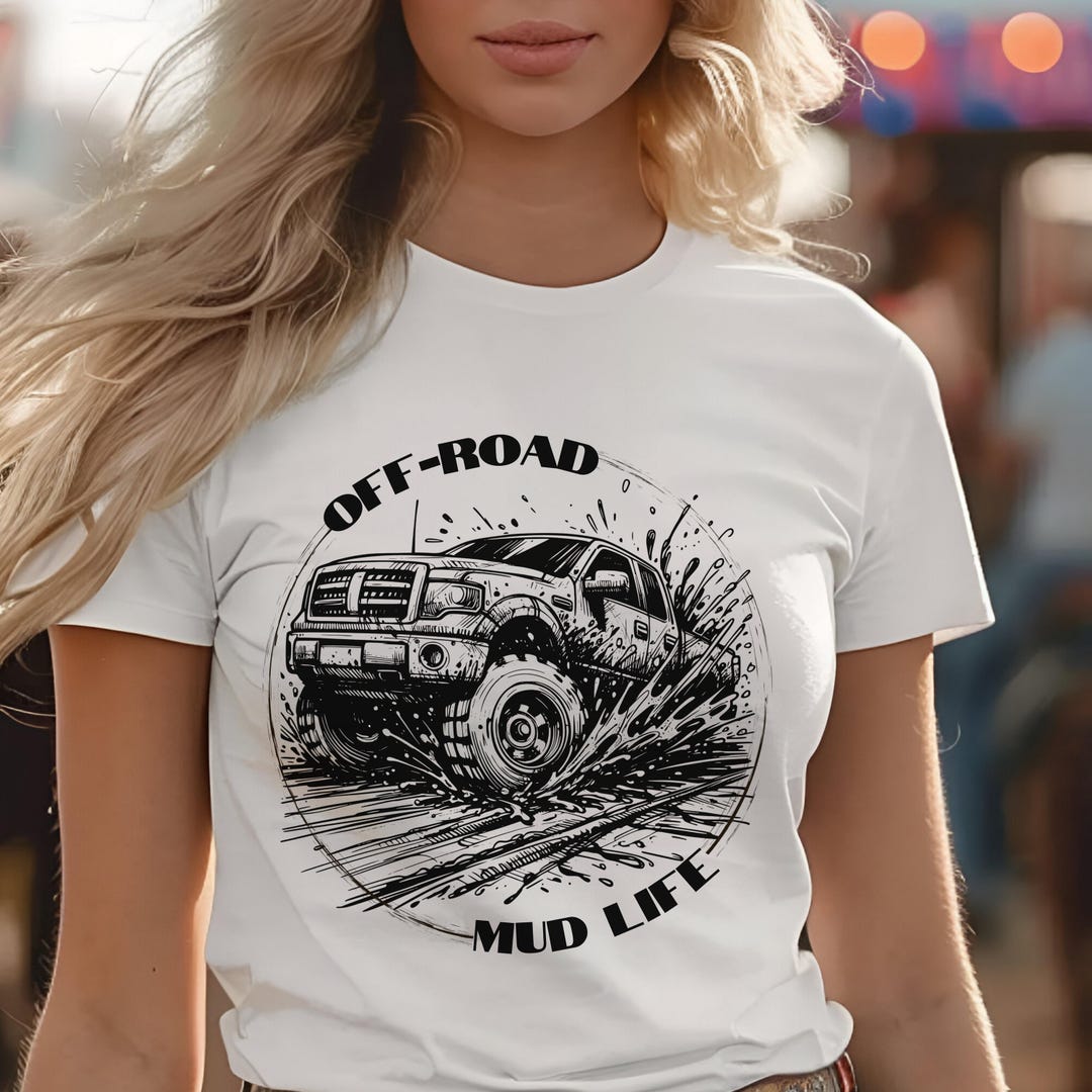 Off Road Mud Life SVG, Pickup Truck Mudding Cut File, 4x4 Offroad Tire ...