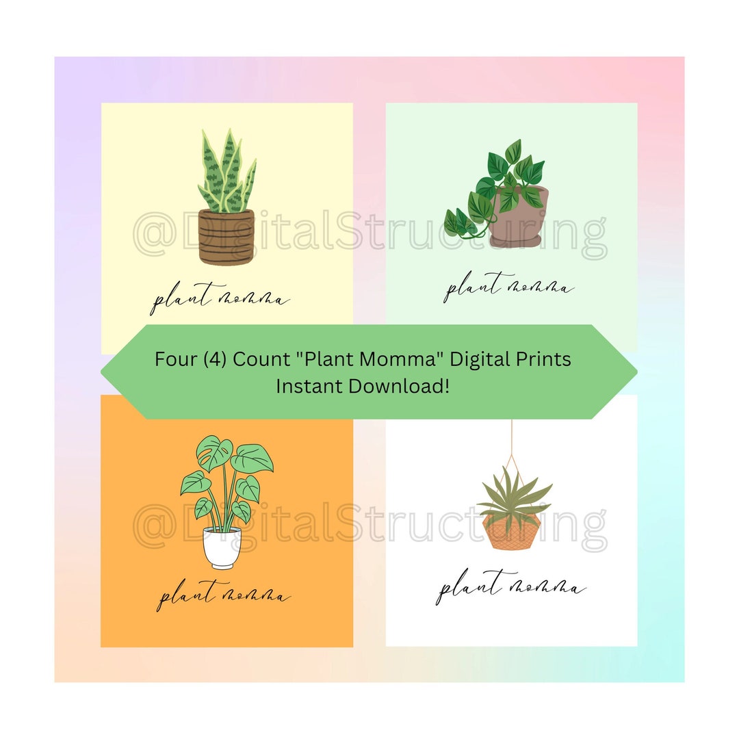 Plant Momma Set of 4 Digital Print PNG Instant Download Plant Mom Love ...