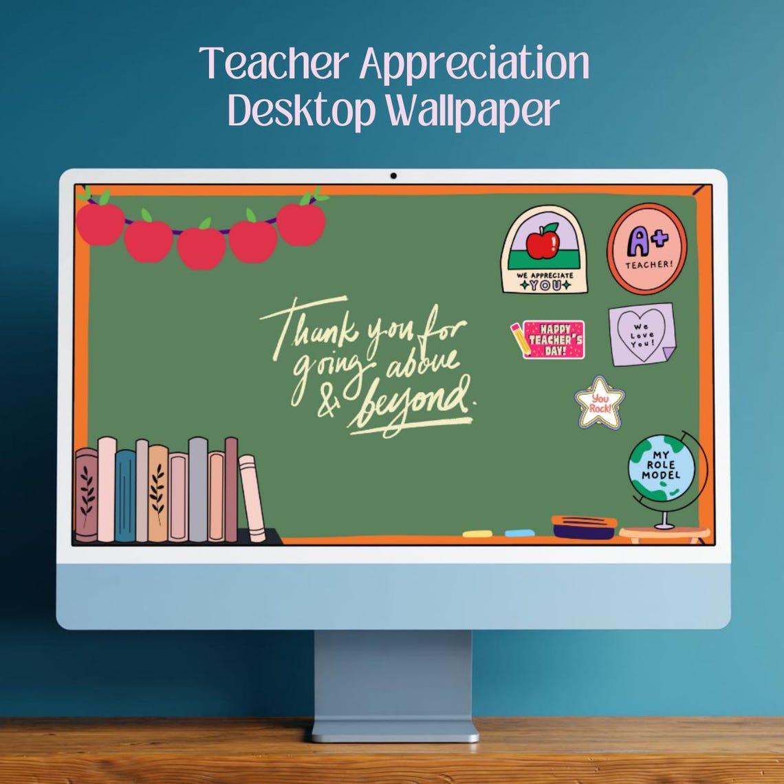 Teacher Desktop Wallpaper, Teacher Appreciation Gift, Back to School ...