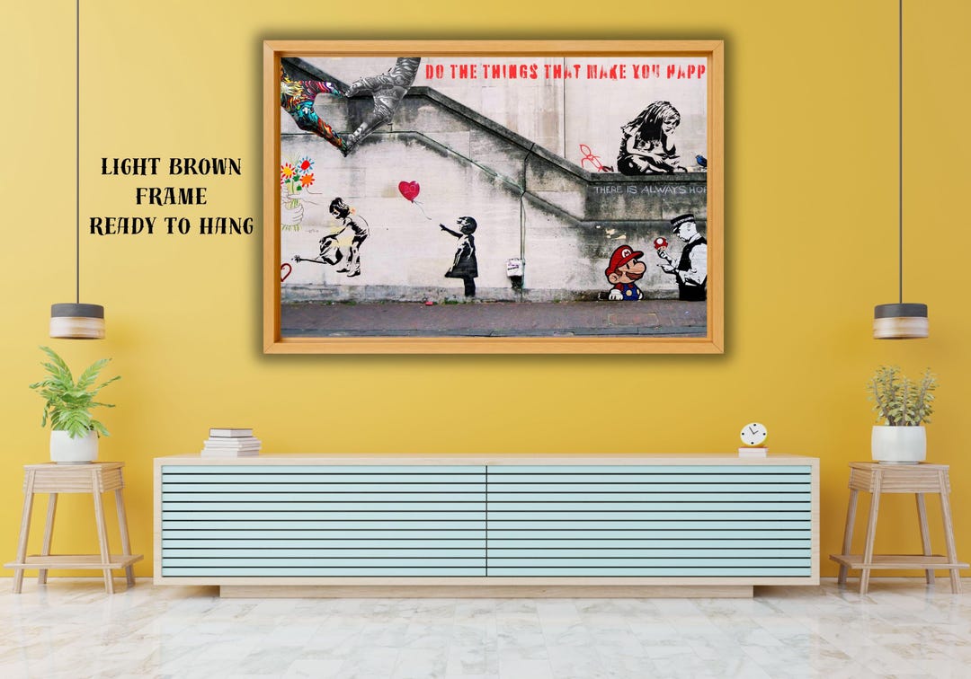 Banksy Wall Graffiti Wall Art Do the Things That Make You Happy Canvas ...