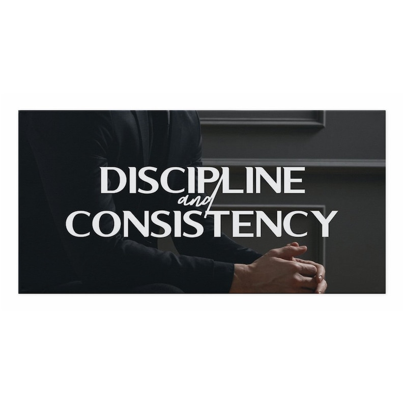 Discipline and Consistency Canvas Wall Art - Etsy