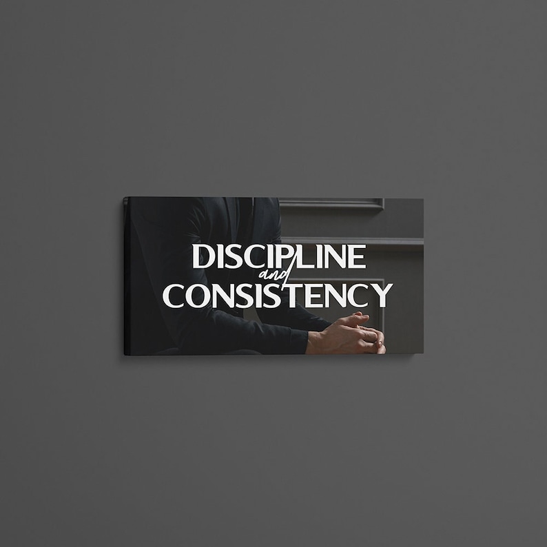 Discipline and Consistency Canvas Wall Art - Etsy