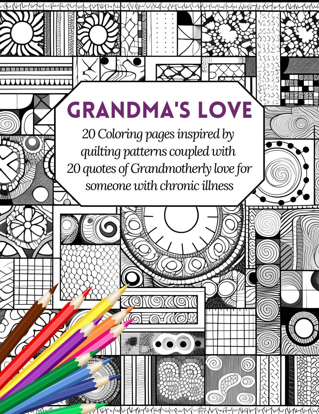 Comforting Coloring Book for Chronic Illness Warriors | Quilt Patterns ...