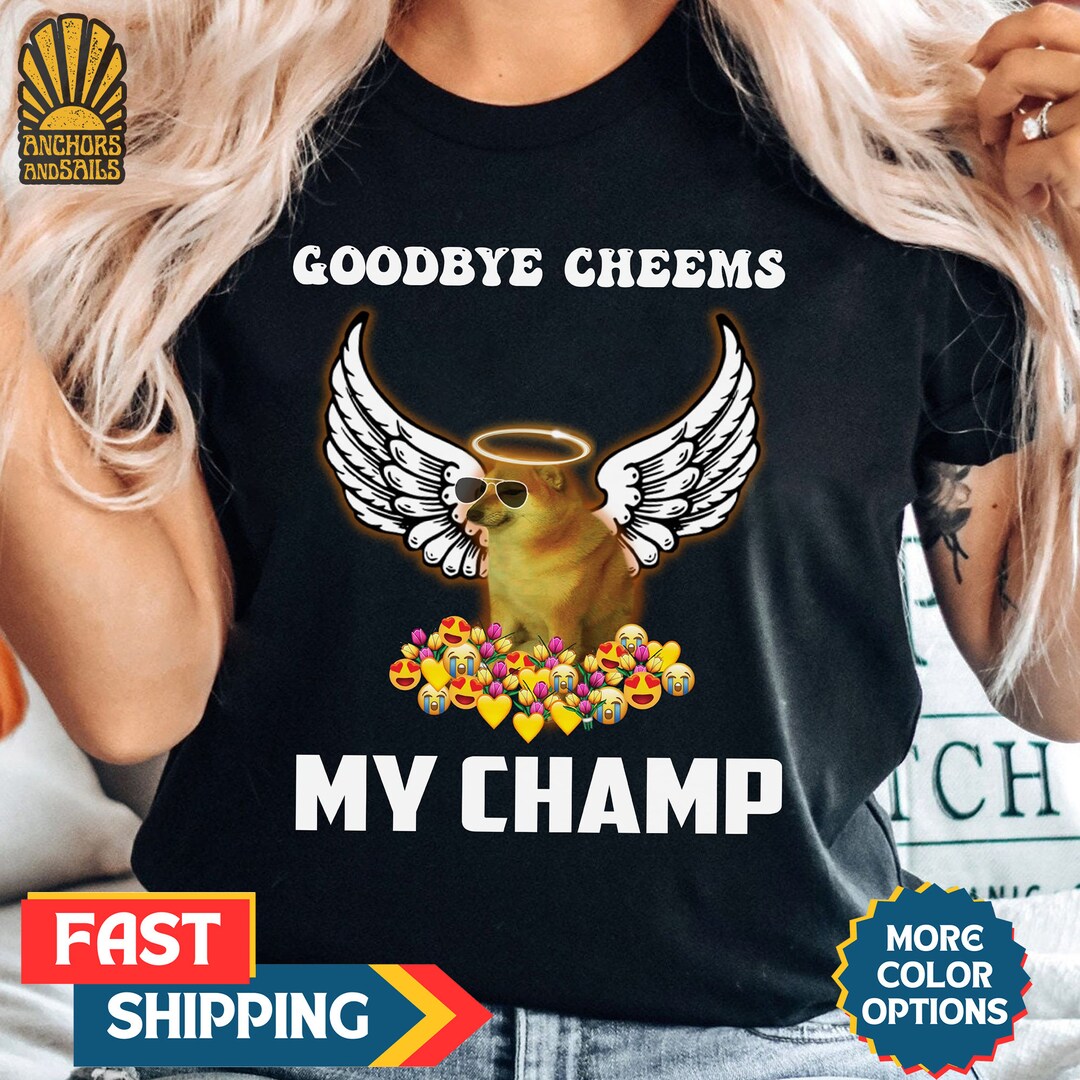 R.I.P Cheems T-shirt Goodbye Cheems Shirt Cheems Doge Meme - Etsy