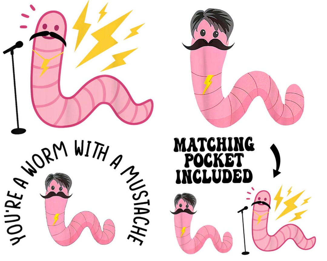 Worm With a Mustache Png You're A Worm With A Mustache - Etsy